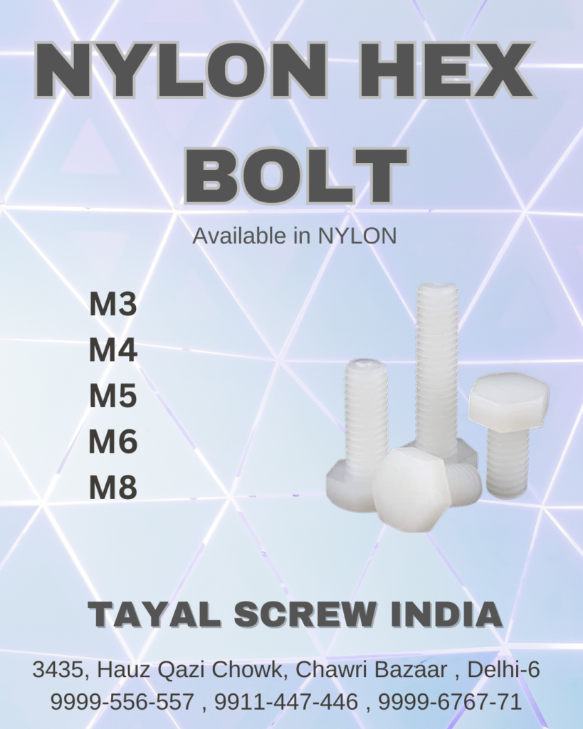 Nylon Hex Bolt – Tayal Screw India