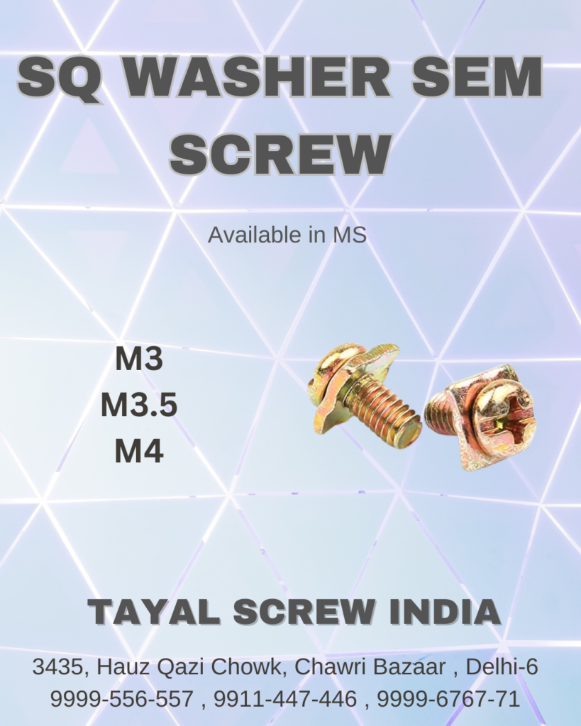 SQ Washer SEM Screw – Tayal Screw India