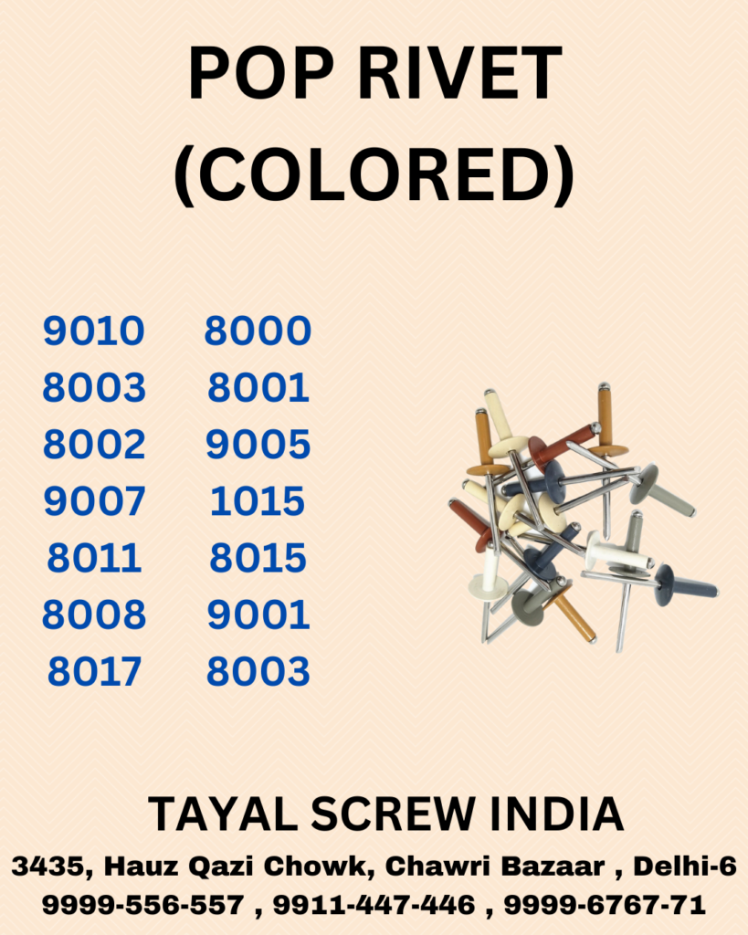 Pop Rivet (Colored) – Tayal Screw India
